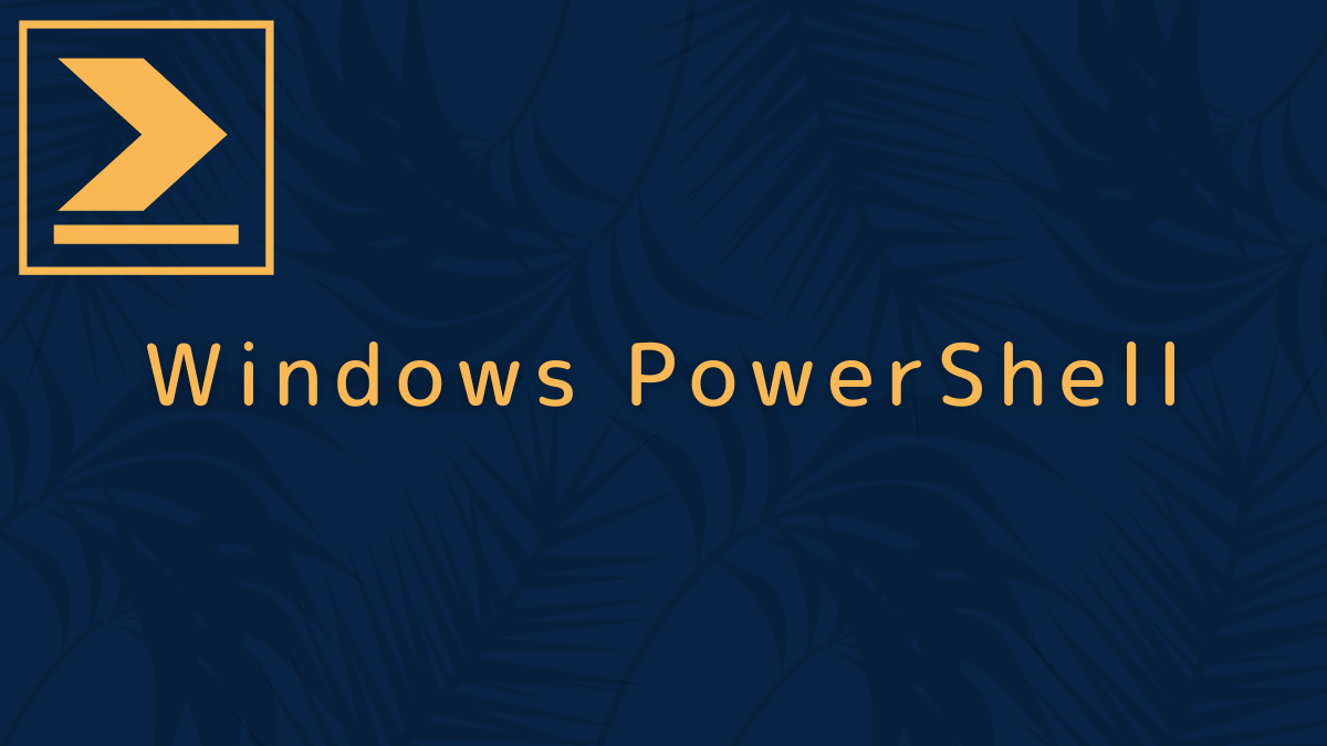 Powershell - Rice ITtech Blog